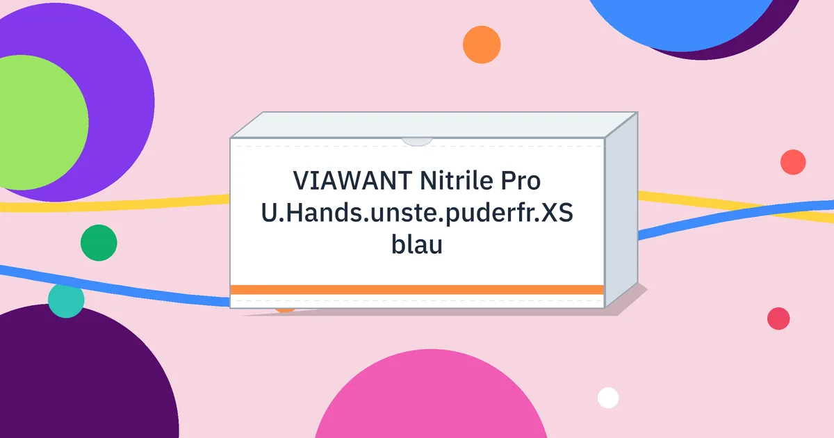 Symbolbild: Packung mit der Aufschrift VIAWANT Nitrile Pro U.Hands.unste.puderfr.XS blau (PZN 09730409) – Verfügbarkeit und Bezug in Apotheken in Frankfurt am Main