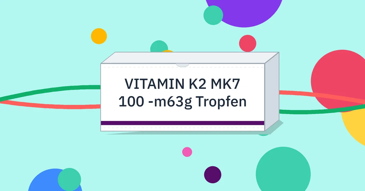 Symbolbild: Packung mit der Aufschrift VITAMIN K2 MK7 100 -m63g Tropfen (PZN 19290733) – Verfügbarkeit und Bezug in Apotheken in Frankfurt am Main