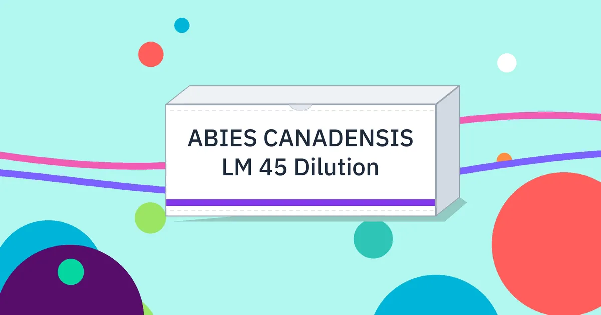 Symbolbild: Packung mit der Aufschrift ABIES CANADENSIS LM 45 Dilution (PZN 13259946) – Verfügbarkeit und Bezug in Apotheken in Frankfurt am Main