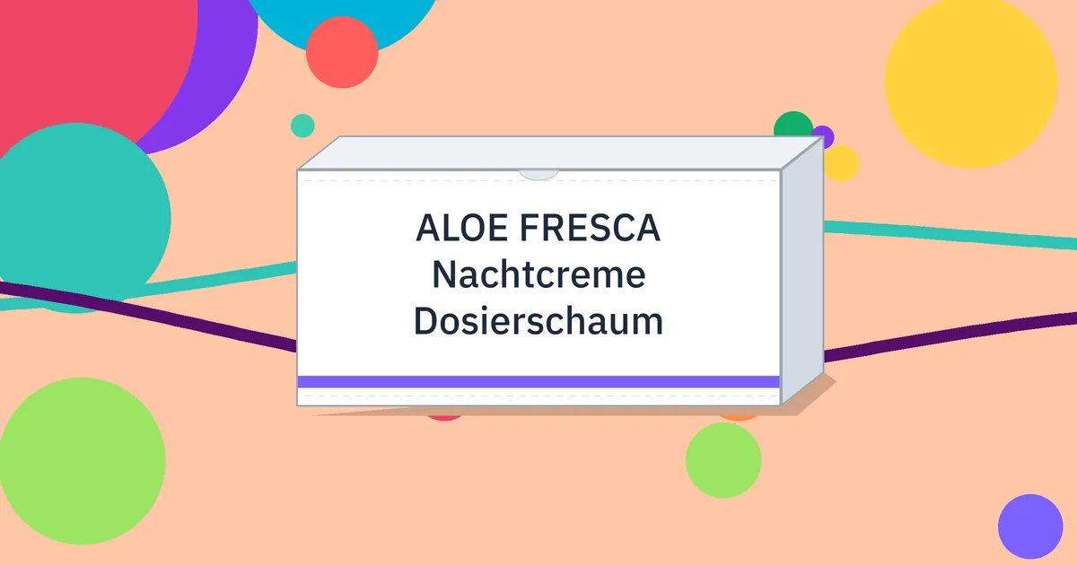 Symbolbild: Packung mit der Aufschrift ALOE FRESCA Nachtcreme Dosierschaum (PZN 04791145) – Verfügbarkeit und Bezug in Apotheken in Frankfurt am Main