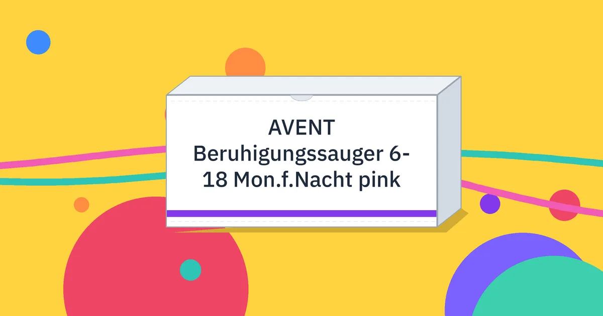 Symbolbild: Packung mit der Aufschrift AVENT Beruhigungssauger 6-18 Mon.f.Nacht pink (PZN 10556572) – Verfügbarkeit und Bezug in Apotheken in Frankfurt am Main