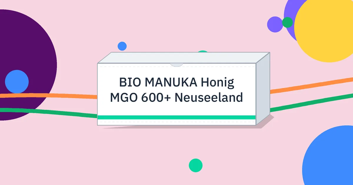 Symbolbild: Packung mit der Aufschrift BIO MANUKA Honig MGO 600+ Neuseeland (PZN 19975081) – Verfügbarkeit und Bezug in Apotheken in Frankfurt am Main