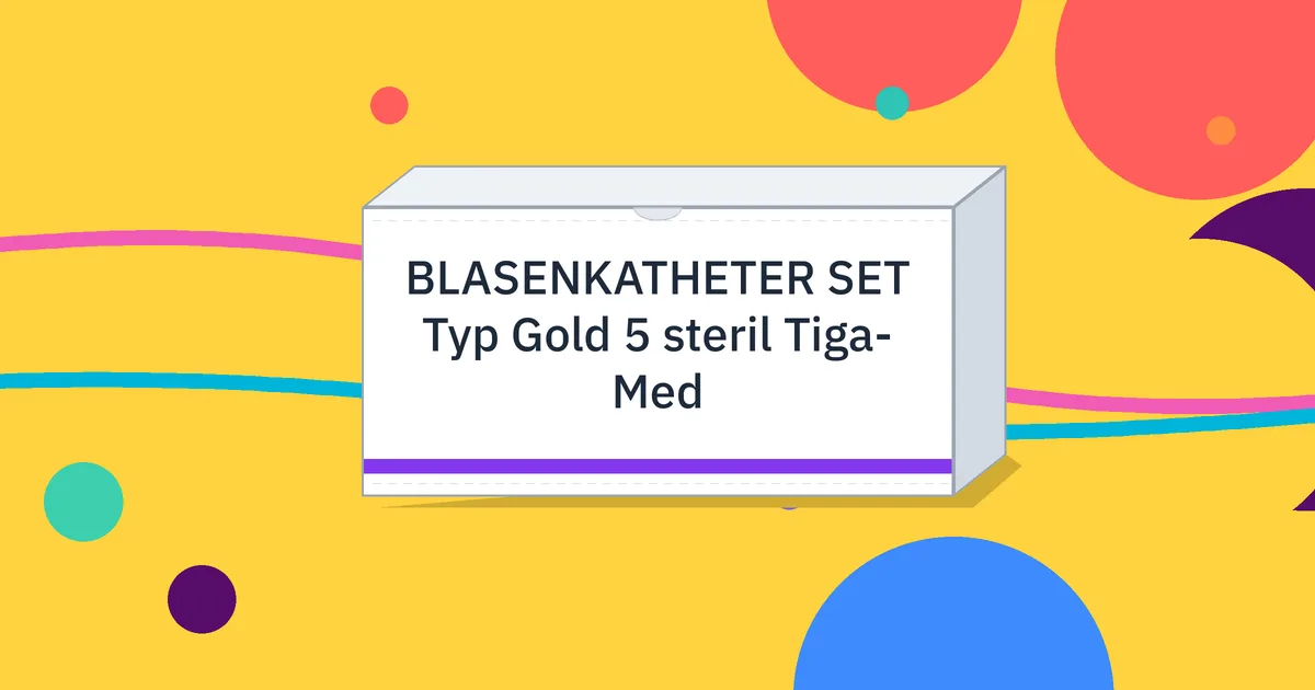 Symbolbild: Packung mit der Aufschrift BLASENKATHETER SET Typ Gold 5 steril Tiga-Med (PZN 06830406) – Verfügbarkeit und Bezug in Apotheken in Frankfurt am Main