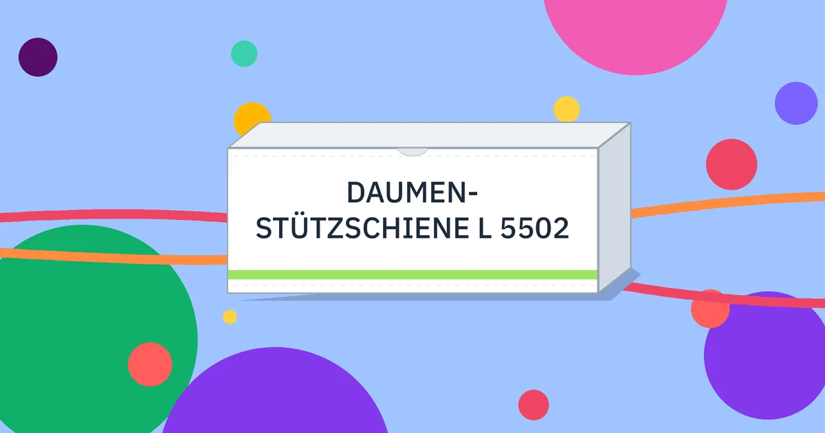 Symbolbild: Packung mit der Aufschrift DAUMEN-STÜTZSCHIENE L 5502 (PZN 19070138) – Verfügbarkeit und Bezug in Apotheken in Frankfurt am Main