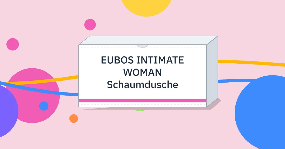 Symbolbild: Packung mit der Aufschrift EUBOS INTIMATE WOMAN Schaumdusche (PZN 17378056) – Verfügbarkeit und Bezug in Apotheken in Frankfurt am Main