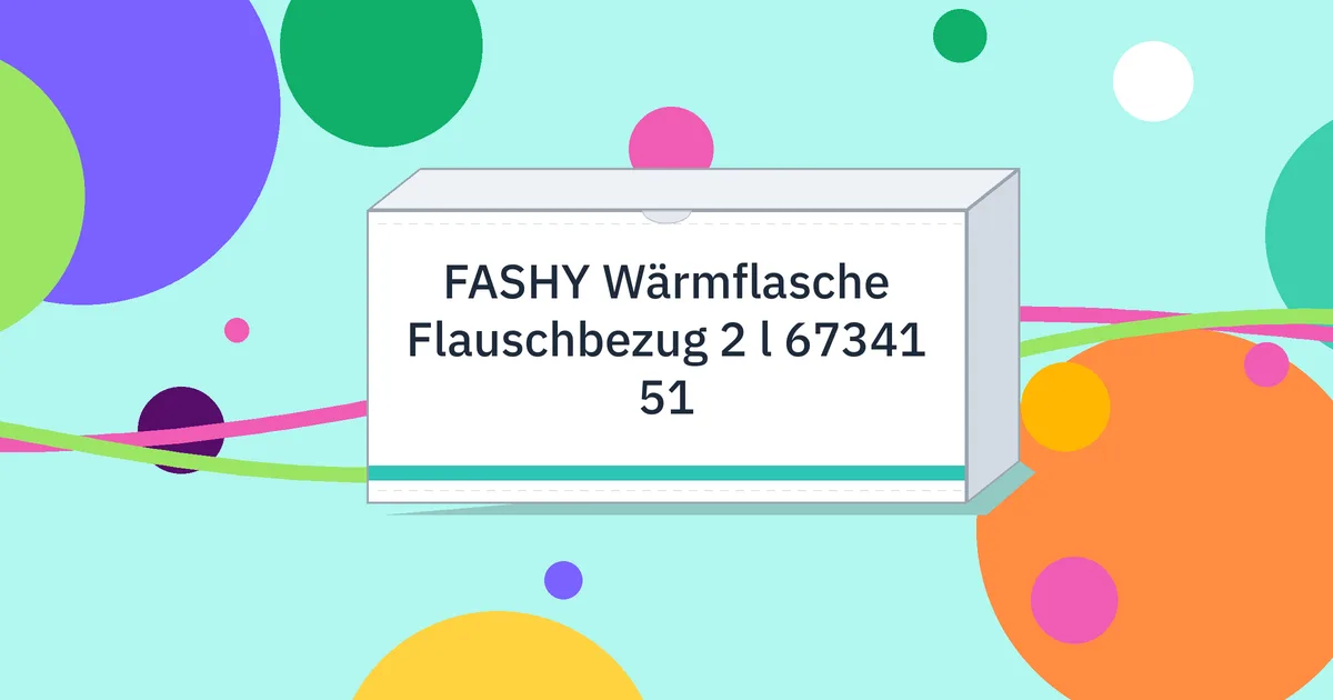 Symbolbild: Packung mit der Aufschrift FASHY Wärmflasche Flauschbezug 2 l 67341 51 (PZN 16579367) – Verfügbarkeit und Bezug in Apotheken in Frankfurt am Main
