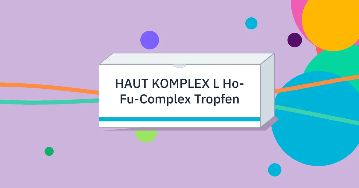 Symbolbild: Packung mit der Aufschrift HAUT KOMPLEX L Ho-Fu-Complex Tropfen (PZN 01742264) – Verfügbarkeit und Bezug in Apotheken in Frankfurt am Main