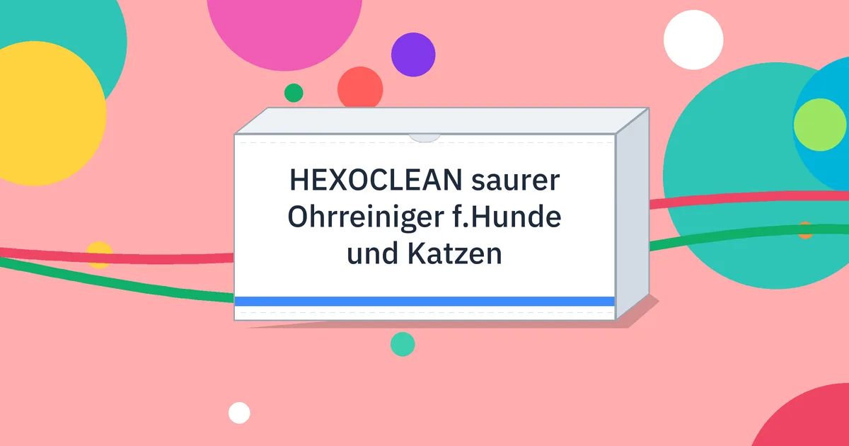 Symbolbild: Packung mit der Aufschrift HEXOCLEAN saurer Ohrreiniger f.Hunde und Katzen (PZN 13501034) – Verfügbarkeit und Bezug in Apotheken in Frankfurt am Main
