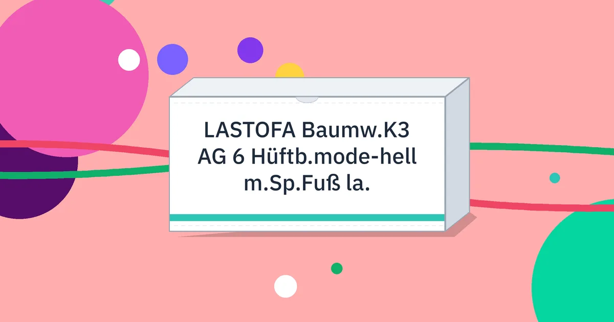 Symbolbild: Packung mit der Aufschrift LASTOFA Baumw.K3 AG 6 Hüftb.mode-hell m.Sp.Fuß la. (PZN 01956396) – Verfügbarkeit und Bezug in Apotheken in Frankfurt am Main