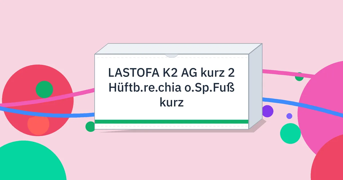 Symbolbild: Packung mit der Aufschrift LASTOFA K2 AG kurz 2 Hüftb.re.chia o.Sp.Fuß kurz (PZN 13810775) – Verfügbarkeit und Bezug in Apotheken in Frankfurt am Main