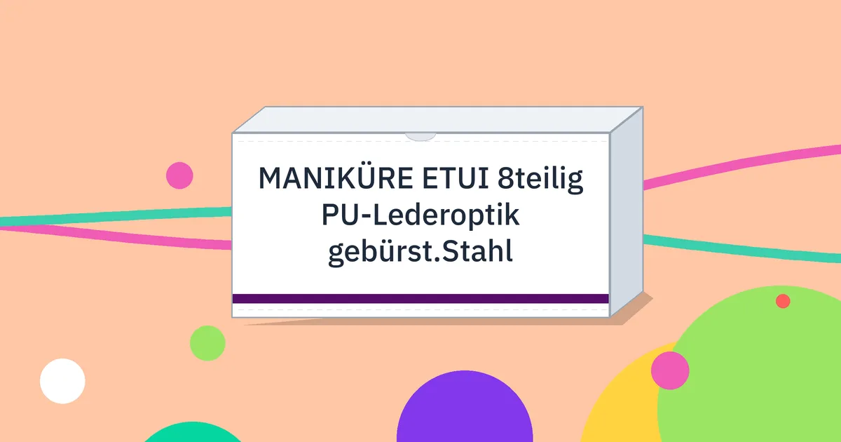 Symbolbild: Packung mit der Aufschrift MANIKÜRE ETUI 8teilig PU-Lederoptik gebürst.Stahl (PZN 17277958) – Verfügbarkeit und Bezug in Apotheken in Frankfurt am Main