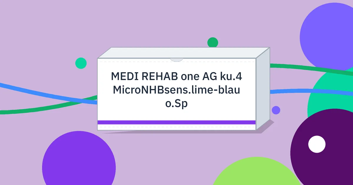 Symbolbild: Packung mit der Aufschrift MEDI REHAB one AG ku.4 MicroNHBsens.lime-blau o.Sp (PZN 16753546) – Verfügbarkeit und Bezug in Apotheken in Frankfurt am Main