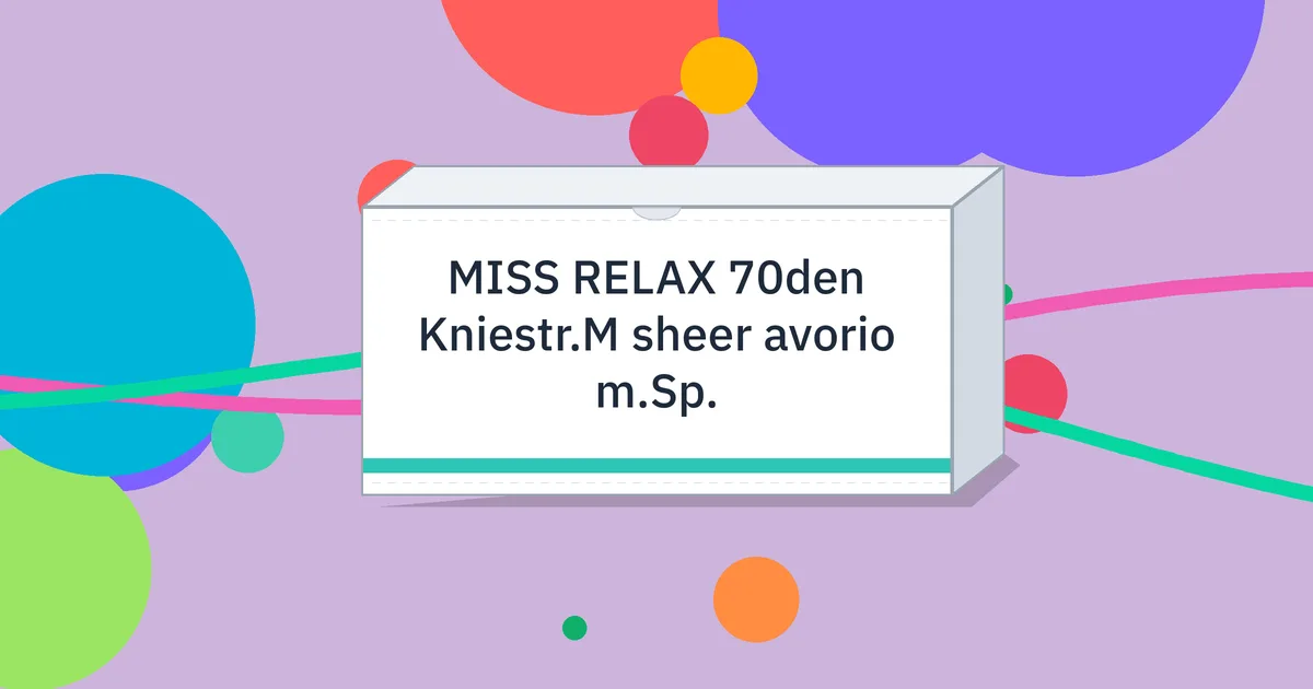 Symbolbild: Packung mit der Aufschrift MISS RELAX 70den Kniestr.M sheer avorio m.Sp. (PZN 04270630) – Verfügbarkeit und Bezug in Apotheken in Frankfurt am Main