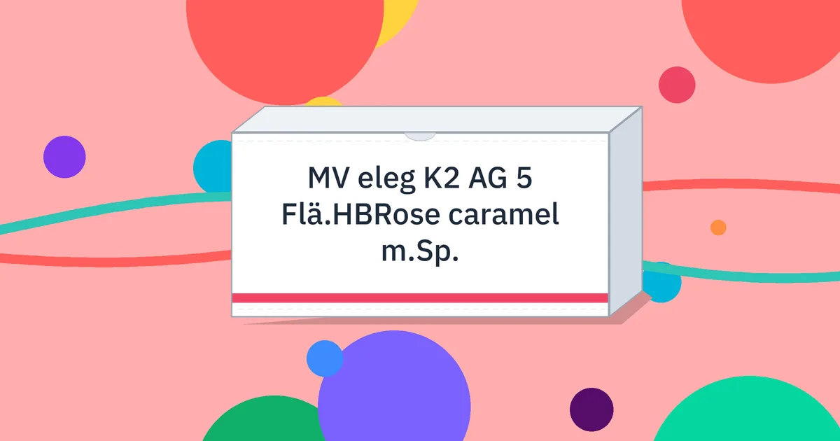 Symbolbild: Packung mit der Aufschrift MV eleg K2 AG 5 Flä.HBRose caramel m.Sp. (PZN 15718849) – Verfügbarkeit und Bezug in Apotheken in Frankfurt am Main