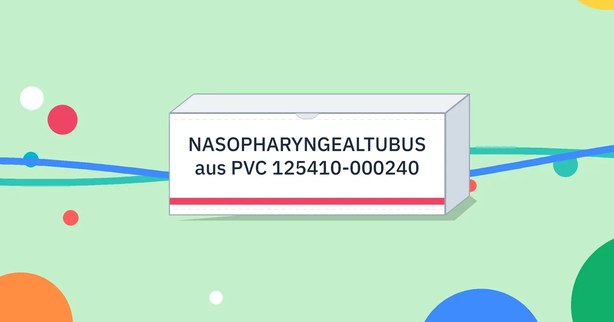 Symbolbild: Packung mit der Aufschrift NASOPHARYNGEALTUBUS aus PVC 125410-000240 (PZN 05031117) – Verfügbarkeit und Bezug in Apotheken in Frankfurt am Main
