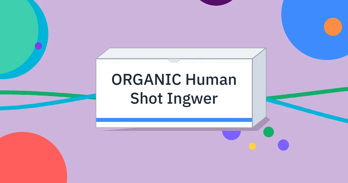 Symbolbild: Packung mit der Aufschrift ORGANIC Human Shot Ingwer (PZN 20136210) – Verfügbarkeit und Bezug in Apotheken in Frankfurt am Main