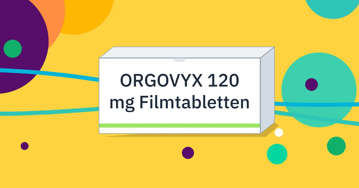 Symbolbild: Packung mit der Aufschrift ORGOVYX 120 mg Filmtabletten (PZN 19500107) – Verfügbarkeit und Bezug in Apotheken in Frankfurt am Main