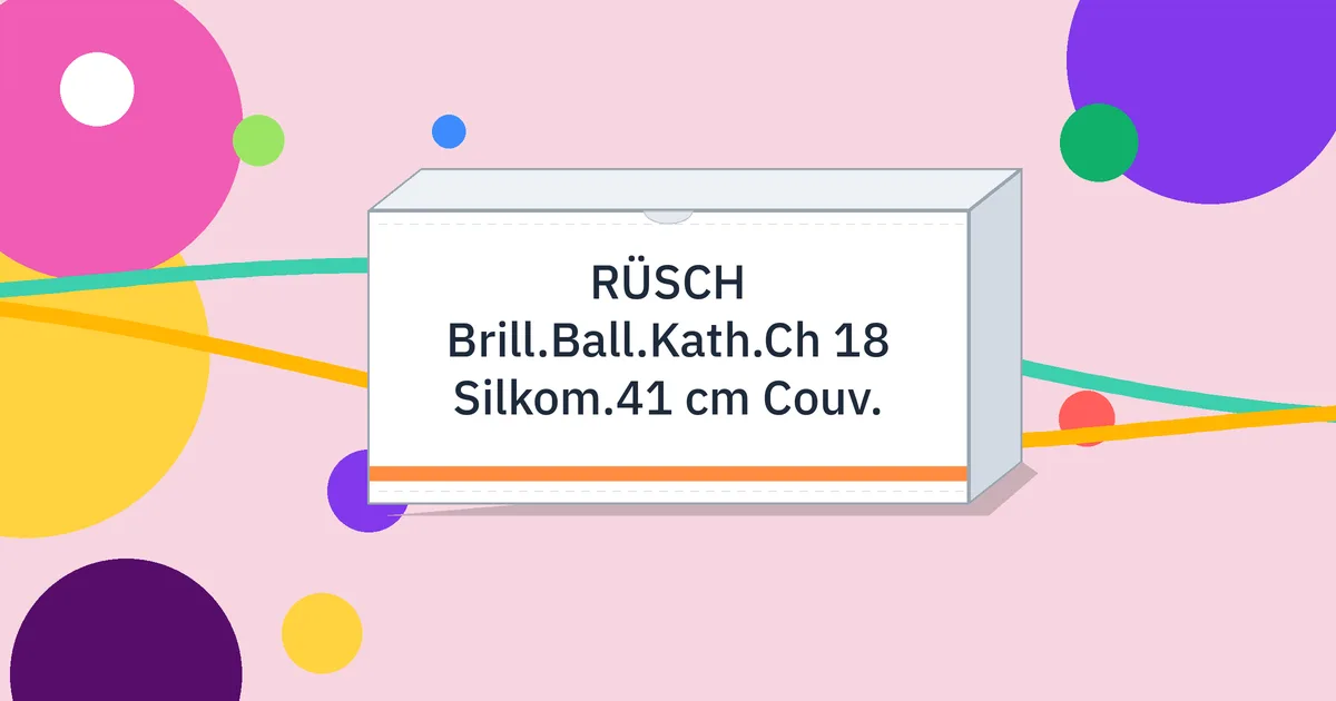 Symbolbild: Packung mit der Aufschrift RÜSCH Brill.Ball.Kath.Ch 18 Silkom.41 cm Couv. (PZN 07252443) – Verfügbarkeit und Bezug in Apotheken in Frankfurt am Main