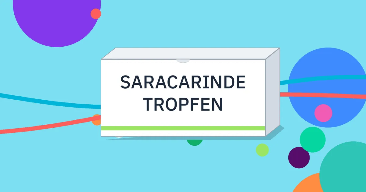 Symbolbild: Packung mit der Aufschrift SARACARINDE TROPFEN (PZN 15231225) – Verfügbarkeit und Bezug in Apotheken in Frankfurt am Main
