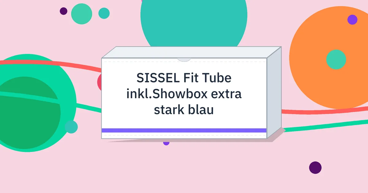 Symbolbild: Packung mit der Aufschrift SISSEL Fit Tube inkl.Showbox extra stark blau (PZN 09156318) – Verfügbarkeit und Bezug in Apotheken in Frankfurt am Main