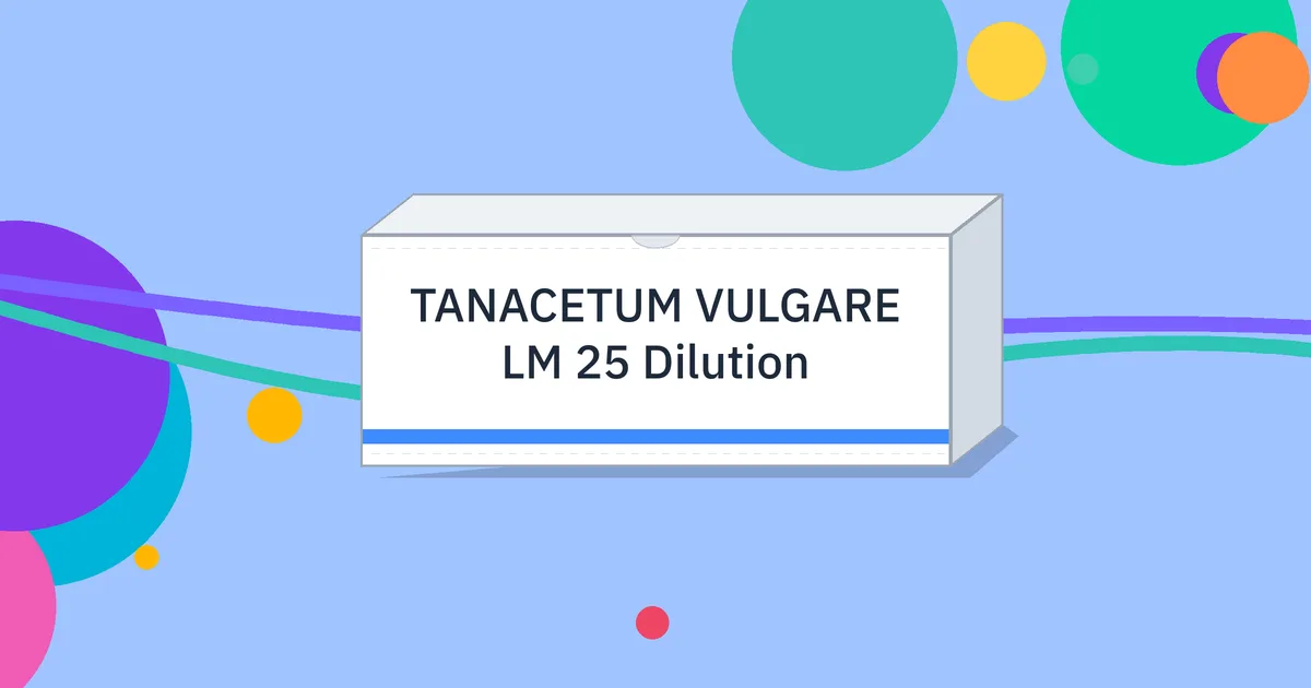 Symbolbild: Packung mit der Aufschrift TANACETUM VULGARE LM 25 Dilution (PZN 13213192) – Verfügbarkeit und Bezug in Apotheken in Frankfurt am Main