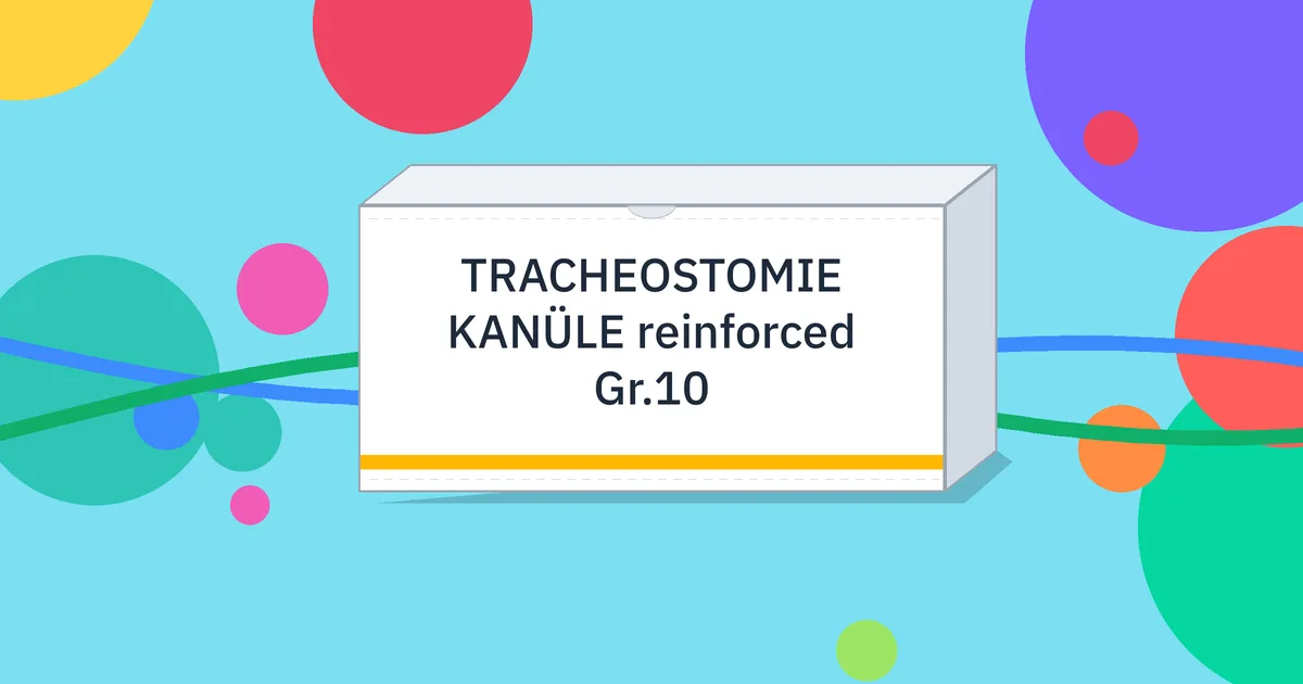 Symbolbild: Packung mit der Aufschrift TRACHEOSTOMIE KANÜLE reinforced Gr.10 (PZN 09224221) – Verfügbarkeit und Bezug in Apotheken in Frankfurt am Main