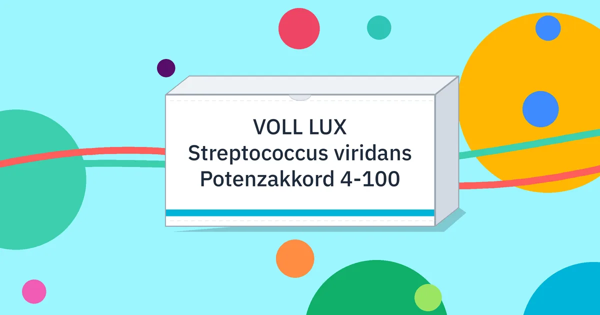 Symbolbild: Packung mit der Aufschrift VOLL LUX Streptococcus viridans Potenzakkord 4-100 (PZN 12390928) – Verfügbarkeit und Bezug in Apotheken in Frankfurt am Main