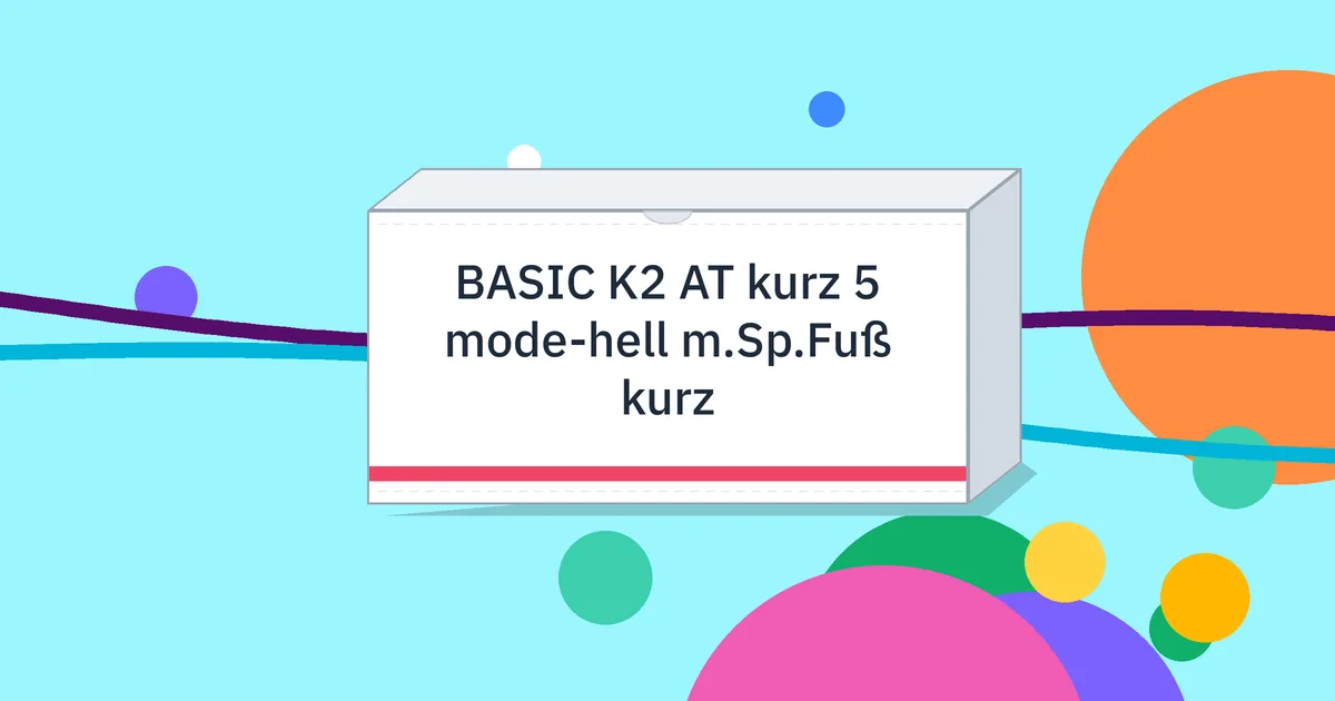 Symbolbild: Packung mit der Aufschrift BASIC K2 AT kurz 5 mode-hell m.Sp.Fuß kurz (PZN 20269655) – Verfügbarkeit und Bezug in Apotheken in Frankfurt am Main