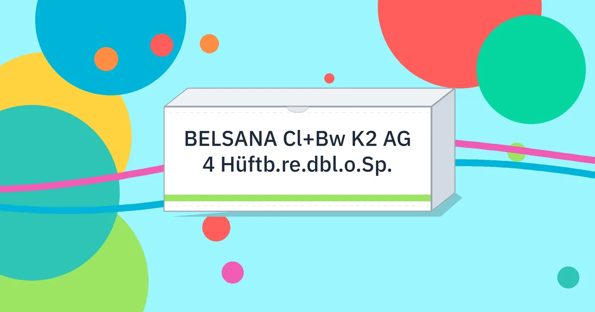 Symbolbild: Packung mit der Aufschrift BELSANA Cl+Bw K2 AG 4 Hüftb.re.dbl.o.Sp. (PZN 15628342) – Verfügbarkeit und Bezug in Apotheken in Frankfurt am Main
