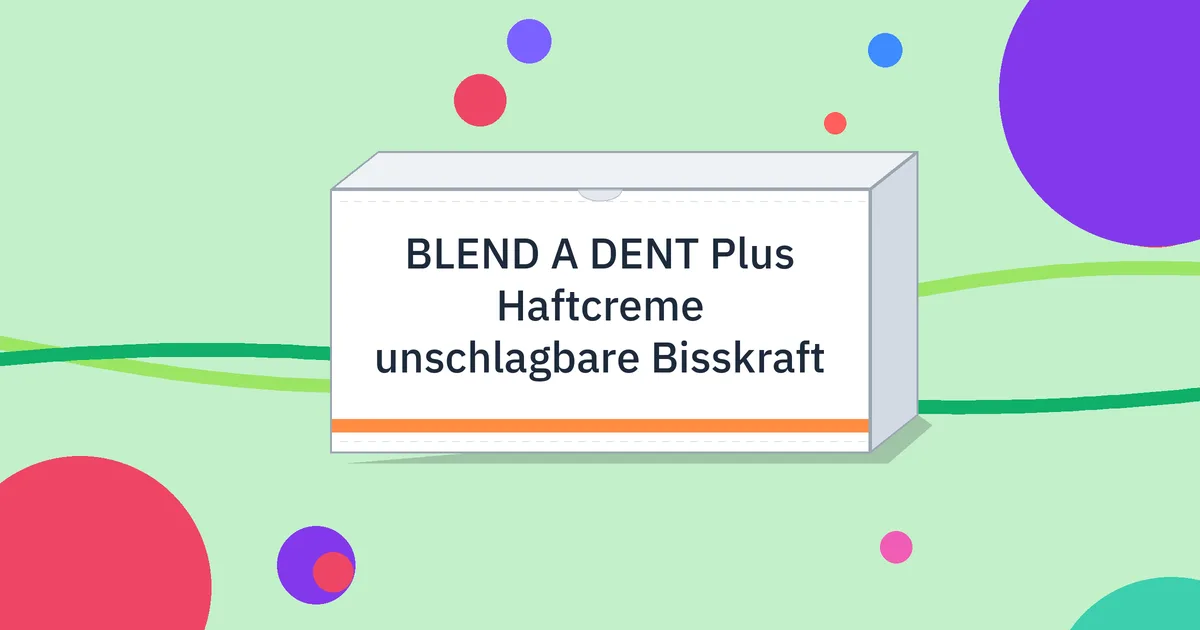 Symbolbild: Packung mit der Aufschrift BLEND A DENT Plus Haftcreme unschlagbare Bisskraft (PZN 19683616) – Verfügbarkeit und Bezug in Apotheken in Frankfurt am Main