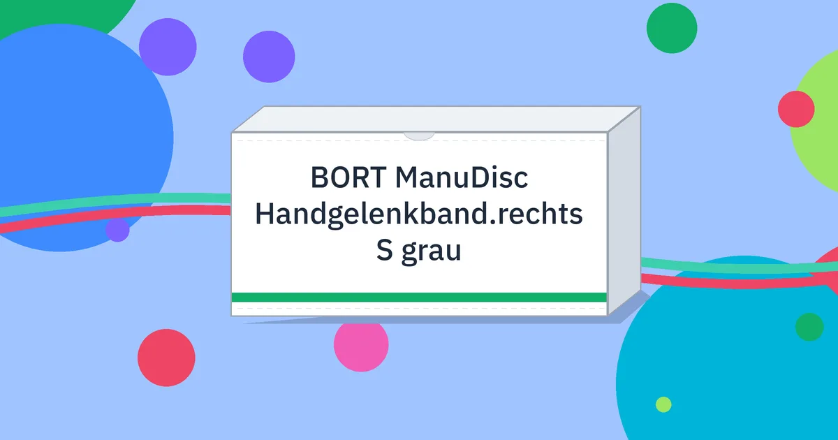 Symbolbild: Packung mit der Aufschrift BORT ManuDisc Handgelenkband.rechts S grau (PZN 02758706) – Verfügbarkeit und Bezug in Apotheken in Frankfurt am Main