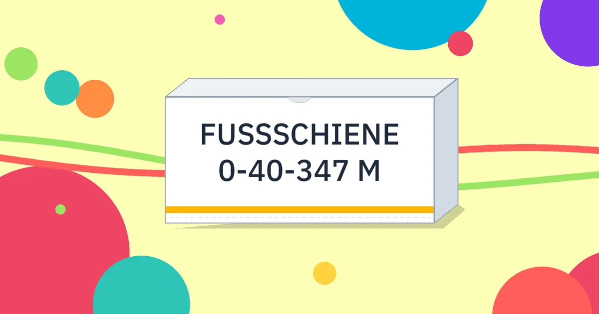 Symbolbild: Packung mit der Aufschrift FUSSSCHIENE 0-40-347 M (PZN 07763178) – Verfügbarkeit und Bezug in Apotheken in Frankfurt am Main