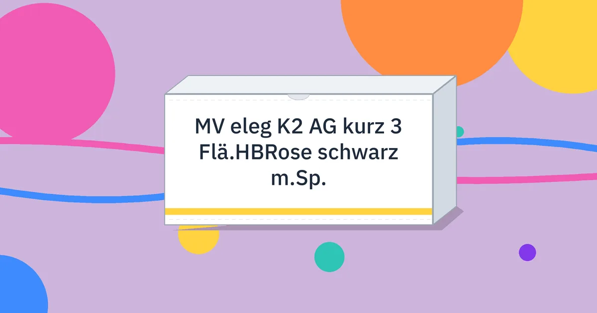 Symbolbild: Packung mit der Aufschrift MV eleg K2 AG kurz 3 Flä.HBRose schwarz m.Sp. (PZN 15705195) – Verfügbarkeit und Bezug in Apotheken in Frankfurt am Main