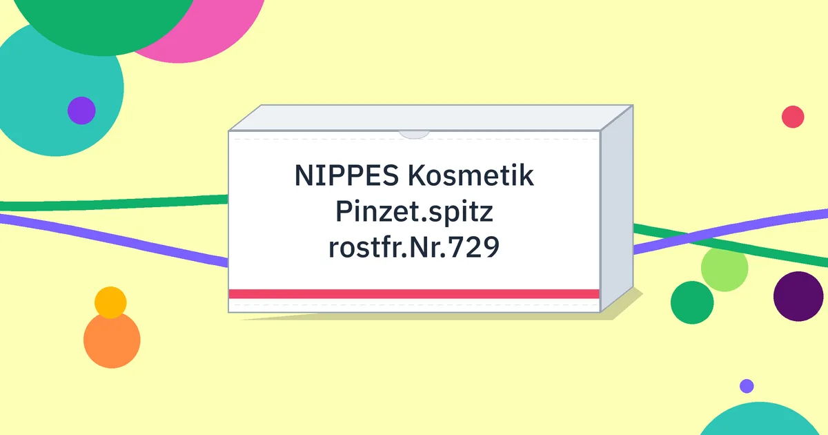 Symbolbild: Packung mit der Aufschrift NIPPES Kosmetik Pinzet.spitz rostfr.Nr.729 (PZN 00959866) – Verfügbarkeit und Bezug in Apotheken in Frankfurt am Main