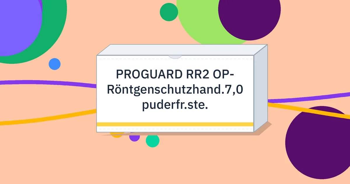 Symbolbild: Packung mit der Aufschrift PROGUARD RR2 OP-Röntgenschutzhand.7,0 puderfr.ste. (PZN 11607610) – Verfügbarkeit und Bezug in Apotheken in Frankfurt am Main