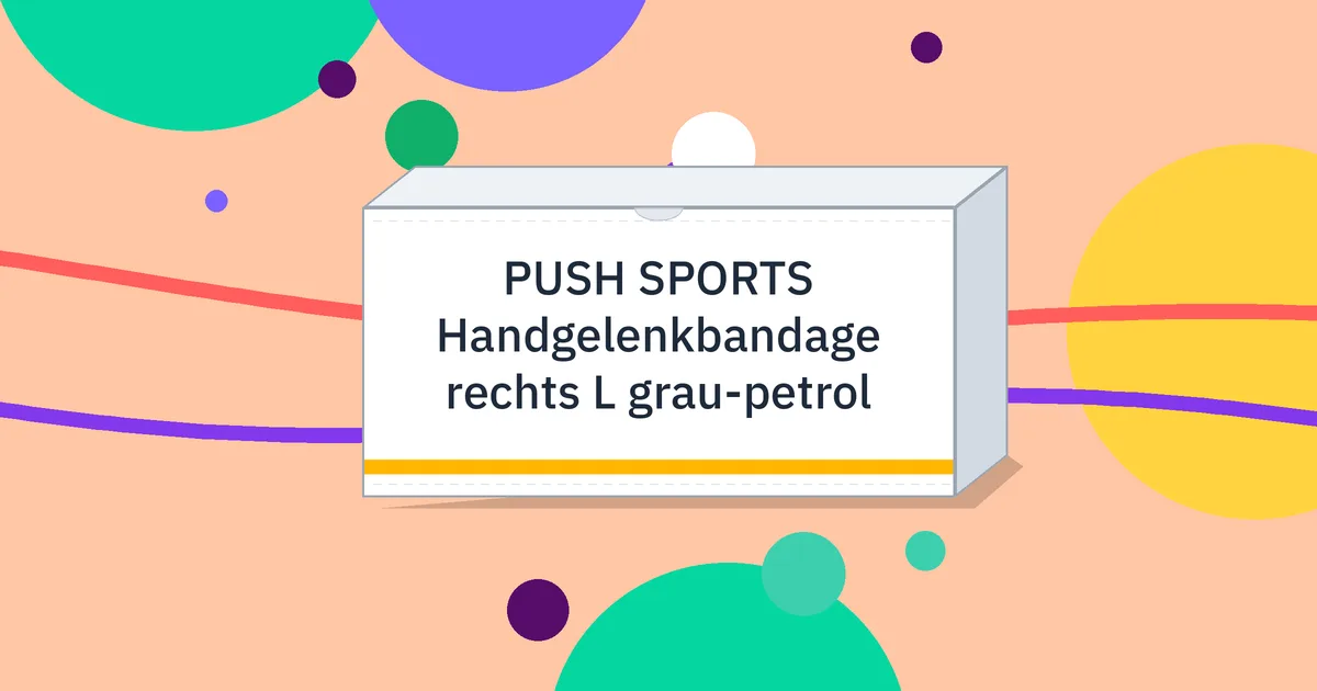 Symbolbild: Packung mit der Aufschrift PUSH SPORTS Handgelenkbandage rechts L grau-petrol (PZN 13821709) – Verfügbarkeit und Bezug in Apotheken in Frankfurt am Main