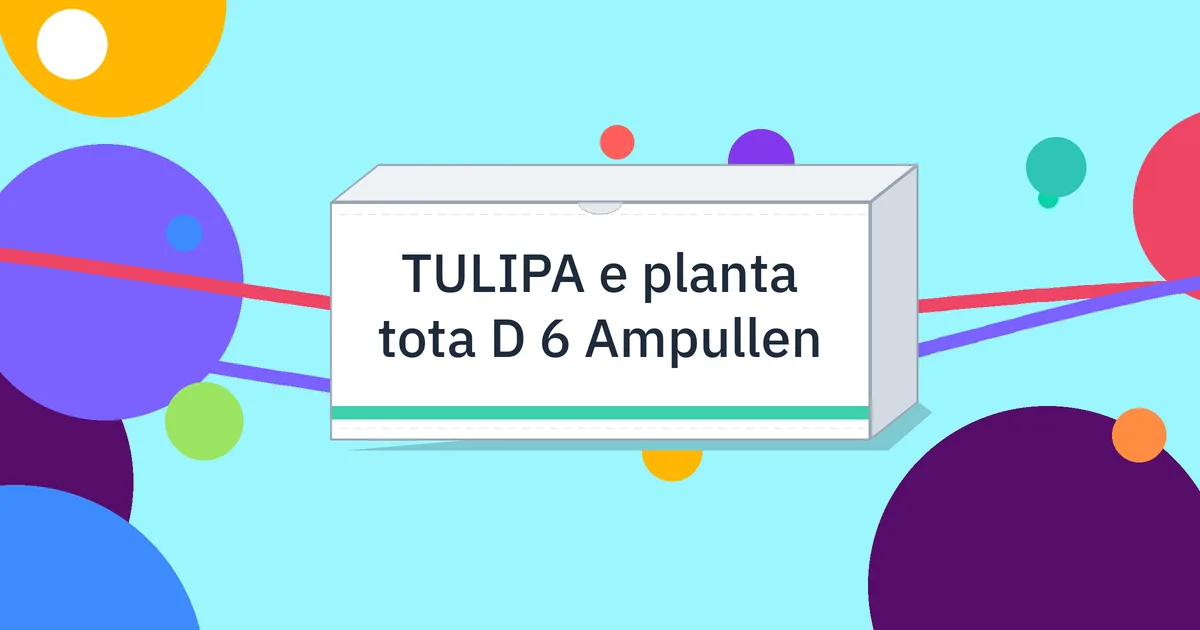 Symbolbild: Packung mit der Aufschrift TULIPA e planta tota D 6 Ampullen (PZN 02830378) – Verfügbarkeit und Bezug in Apotheken in Frankfurt am Main