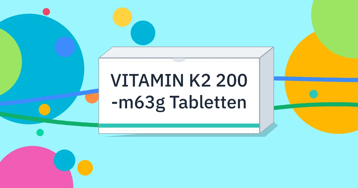 Symbolbild: Packung mit der Aufschrift VITAMIN K2 200 -m63g Tabletten (PZN 12427689) – Verfügbarkeit und Bezug in Apotheken in Frankfurt am Main