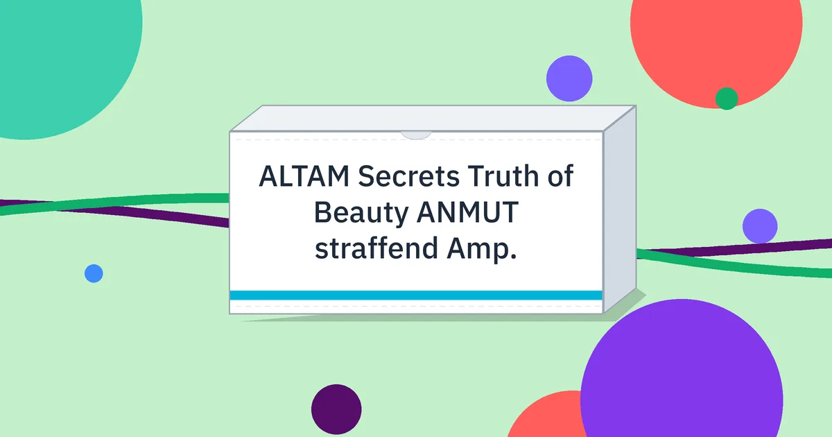 Symbolbild: Packung mit der Aufschrift ALTAM Secrets Truth of Beauty ANMUT straffend Amp. (PZN 17604050) – Verfügbarkeit und Bezug in Apotheken in Frankfurt am Main