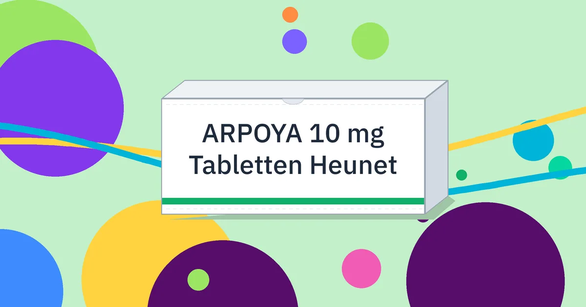 Symbolbild: Packung mit der Aufschrift ARPOYA 10 mg Tabletten Heunet (PZN 13876900) – Verfügbarkeit und Bezug in Apotheken in Frankfurt am Main