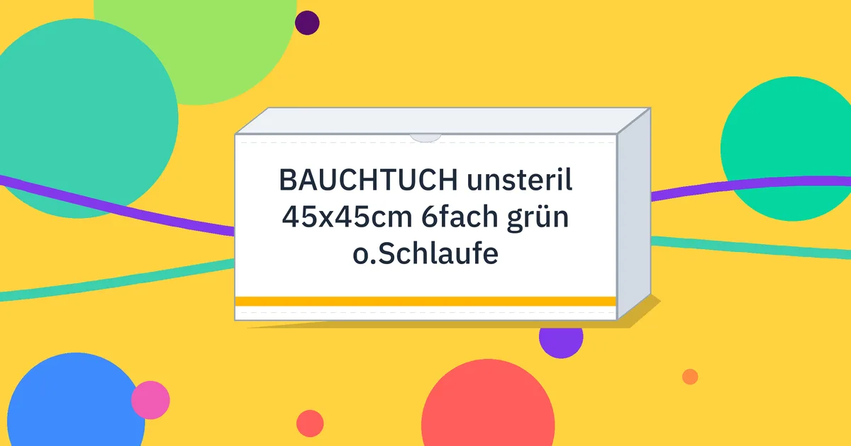 Symbolbild: Packung mit der Aufschrift BAUCHTUCH unsteril 45x45cm 6fach grün o.Schlaufe (PZN 02196088) – Verfügbarkeit und Bezug in Apotheken in Frankfurt am Main