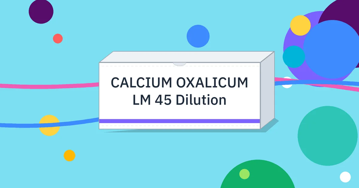 Symbolbild: Packung mit der Aufschrift CALCIUM OXALICUM LM 45 Dilution (PZN 13410461) – Verfügbarkeit und Bezug in Apotheken in Frankfurt am Main