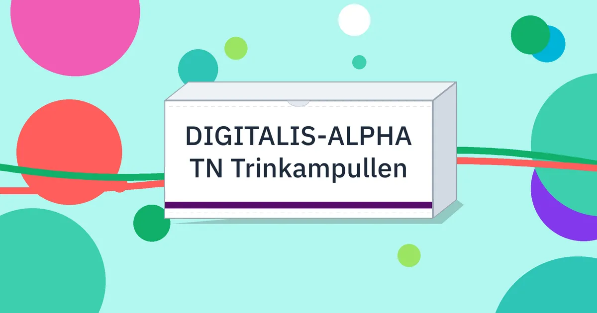 Symbolbild: Packung mit der Aufschrift DIGITALIS-ALPHA TN Trinkampullen (PZN 10222842) – Verfügbarkeit und Bezug in Apotheken in Frankfurt am Main