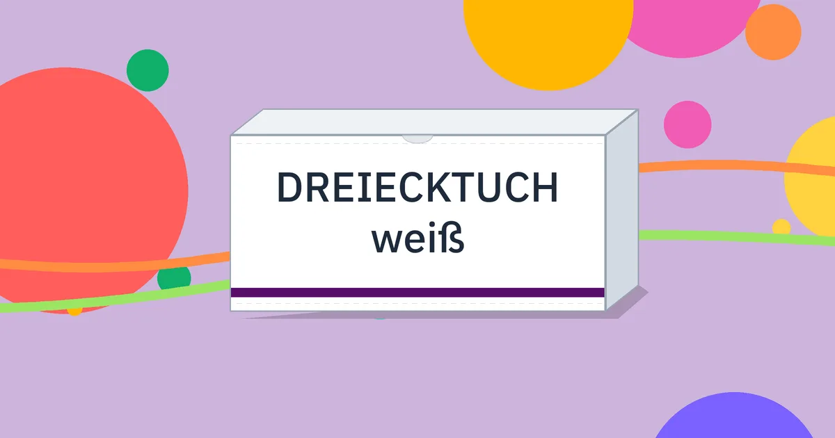 Symbolbild: Packung mit der Aufschrift DREIECKTUCH weiß (PZN 03055059) – Verfügbarkeit und Bezug in Apotheken in Frankfurt am Main