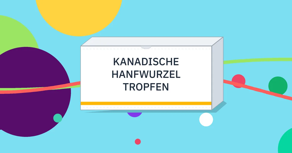 Symbolbild: Packung mit der Aufschrift KANADISCHE HANFWURZEL TROPFEN (PZN 14284082) – Verfügbarkeit und Bezug in Apotheken in Frankfurt am Main