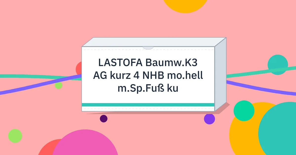 Symbolbild: Packung mit der Aufschrift LASTOFA Baumw.K3 AG kurz 4 NHB mo.hell m.Sp.Fuß ku (PZN 01955681) – Verfügbarkeit und Bezug in Apotheken in Frankfurt am Main