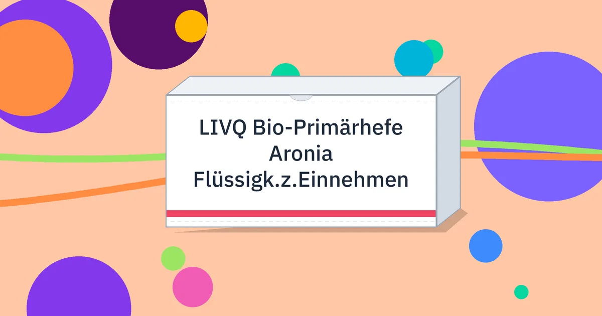 Symbolbild: Packung mit der Aufschrift LIVQ Bio-Primärhefe Aronia Flüssigk.z.Einnehmen (PZN 13839230) – Verfügbarkeit und Bezug in Apotheken in Frankfurt am Main