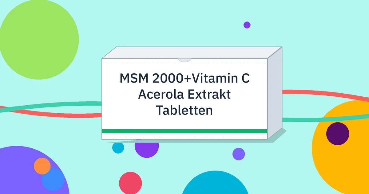 Symbolbild: Packung mit der Aufschrift MSM 2000+Vitamin C Acerola Extrakt Tabletten (PZN 19460081) – Verfügbarkeit und Bezug in Apotheken in Frankfurt am Main