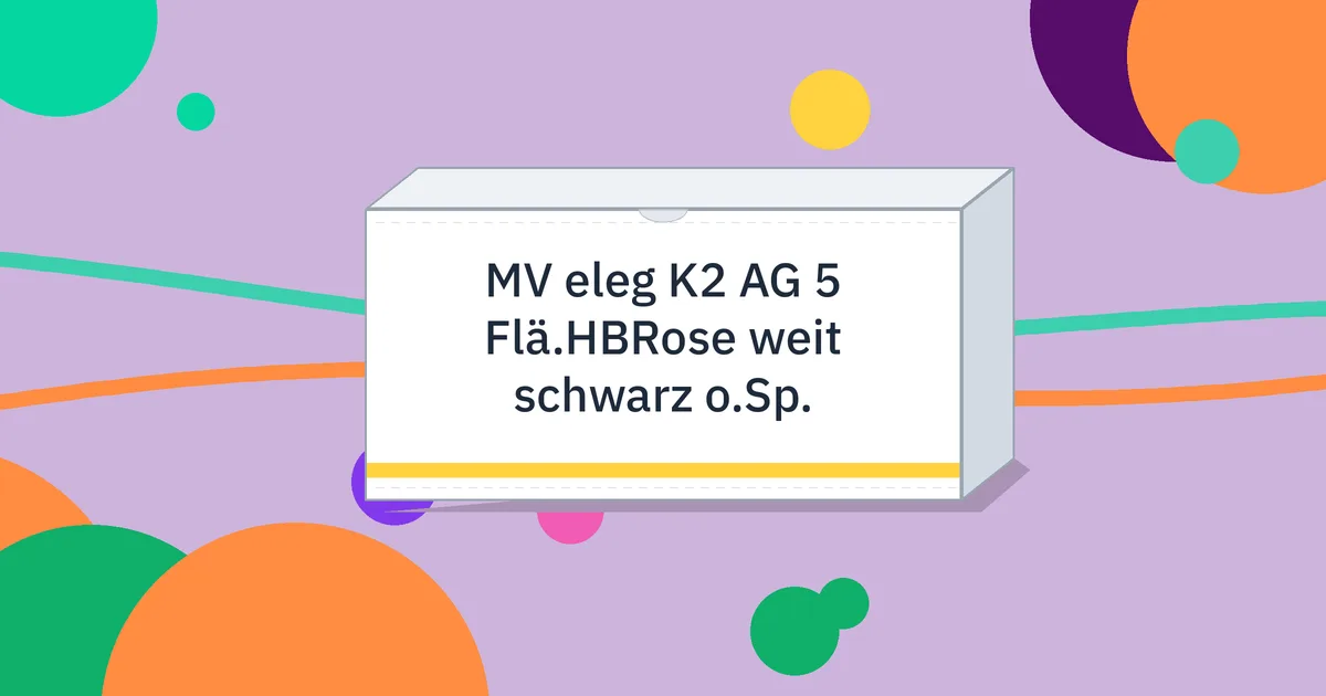 Symbolbild: Packung mit der Aufschrift MV eleg K2 AG 5 Flä.HBRose weit schwarz o.Sp. (PZN 15721165) – Verfügbarkeit und Bezug in Apotheken in Frankfurt am Main