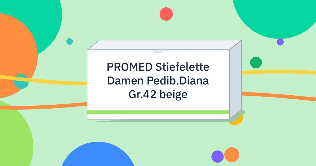Symbolbild: Packung mit der Aufschrift PROMED Stiefelette Damen Pedib.Diana Gr.42 beige (PZN 11710236) – Verfügbarkeit und Bezug in Apotheken in Frankfurt am Main